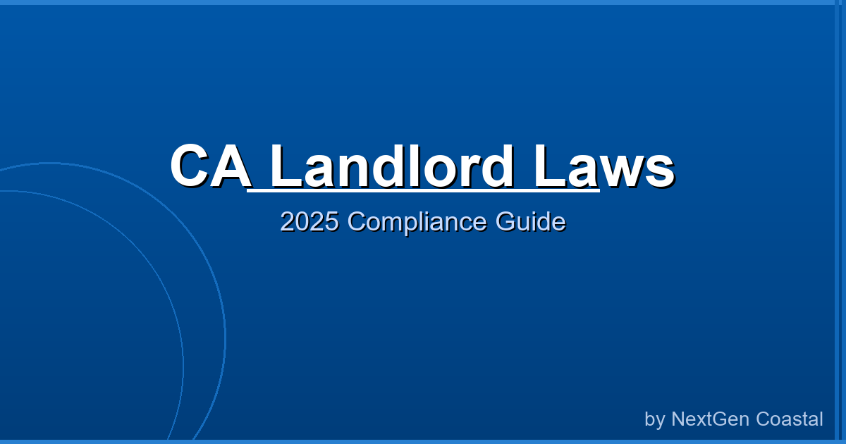 California Landlord Laws 2026 — The Working Reference
